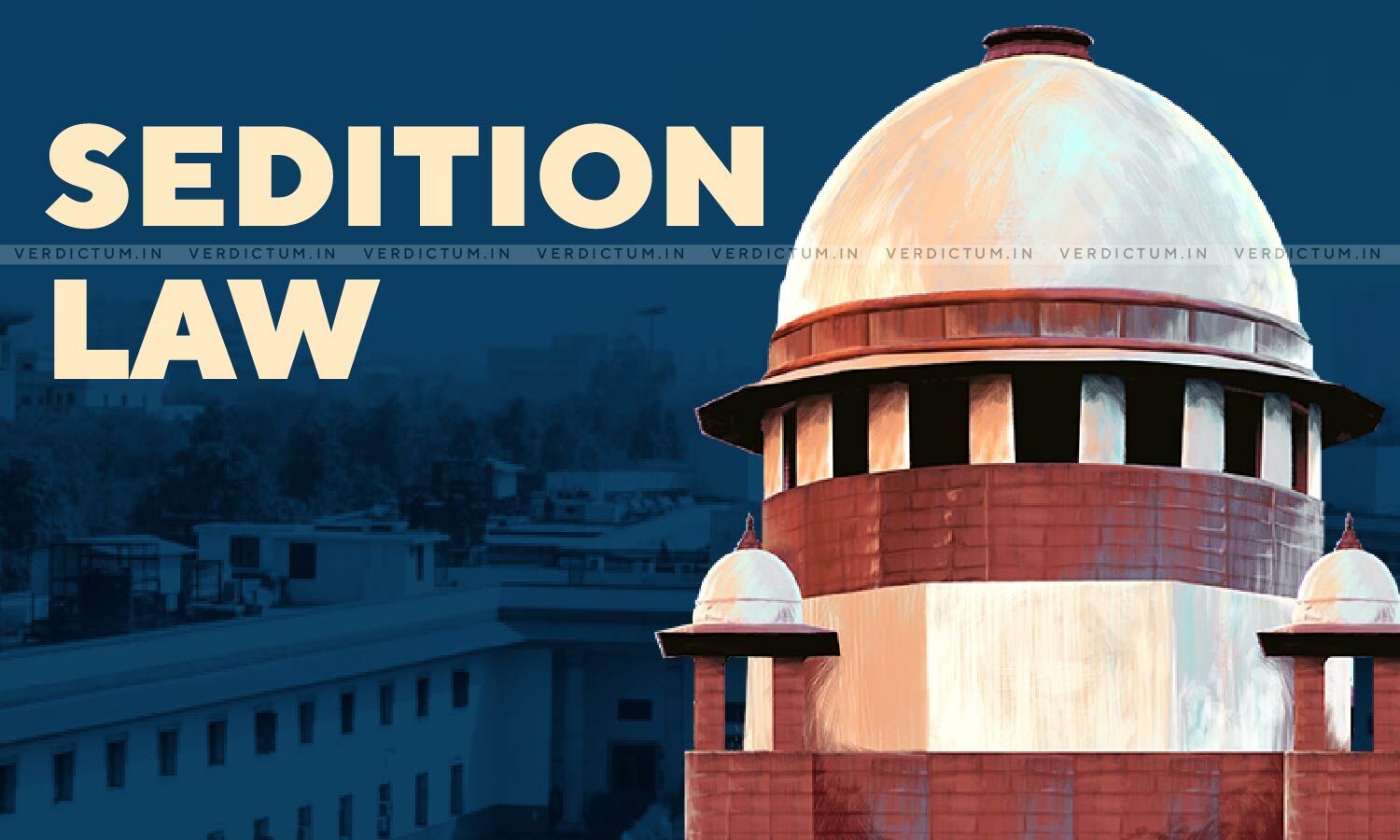 Sedition Law Is Being Examined, Consultation At Advanced Stage ...